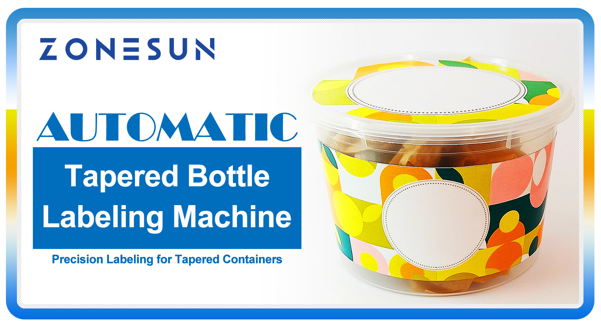 Precision Labeling for Tapered Containers with ZONESUN ZS-TB880 Automa