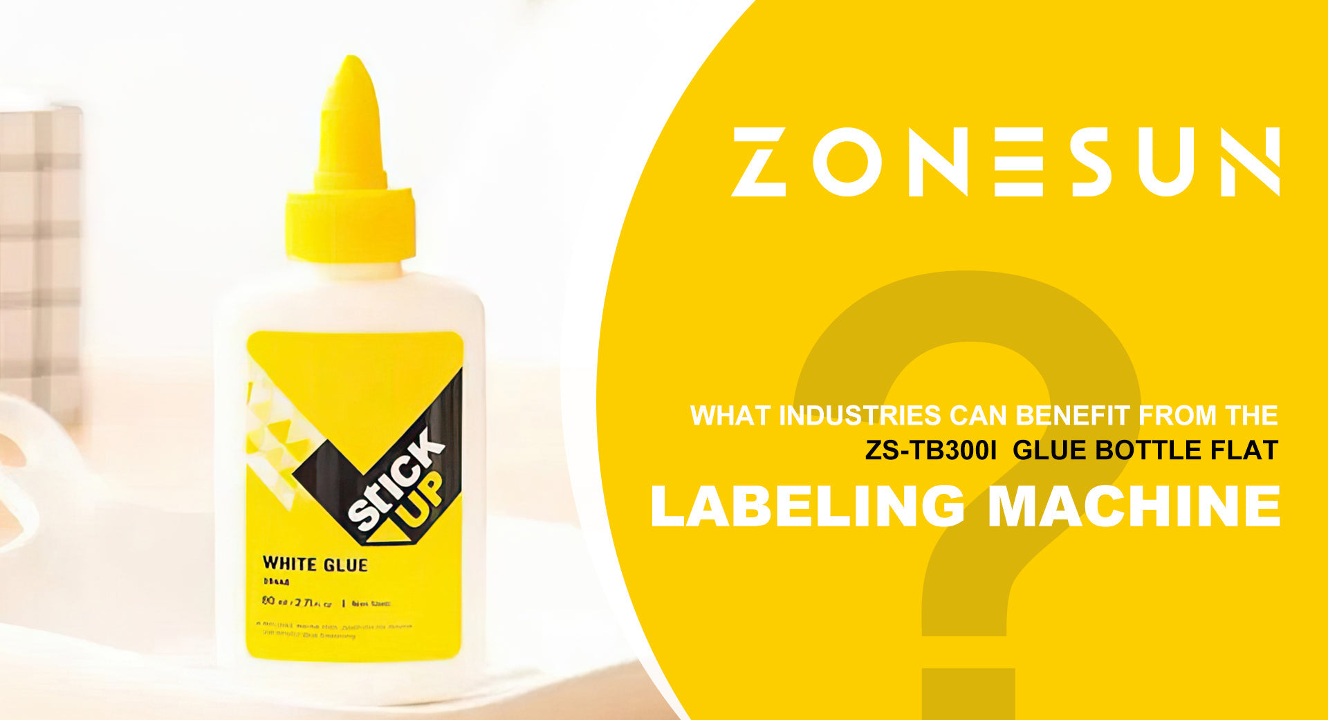 What Industries Can Benefit from the ZS-TB300I Glue Bottle Flat Labeli